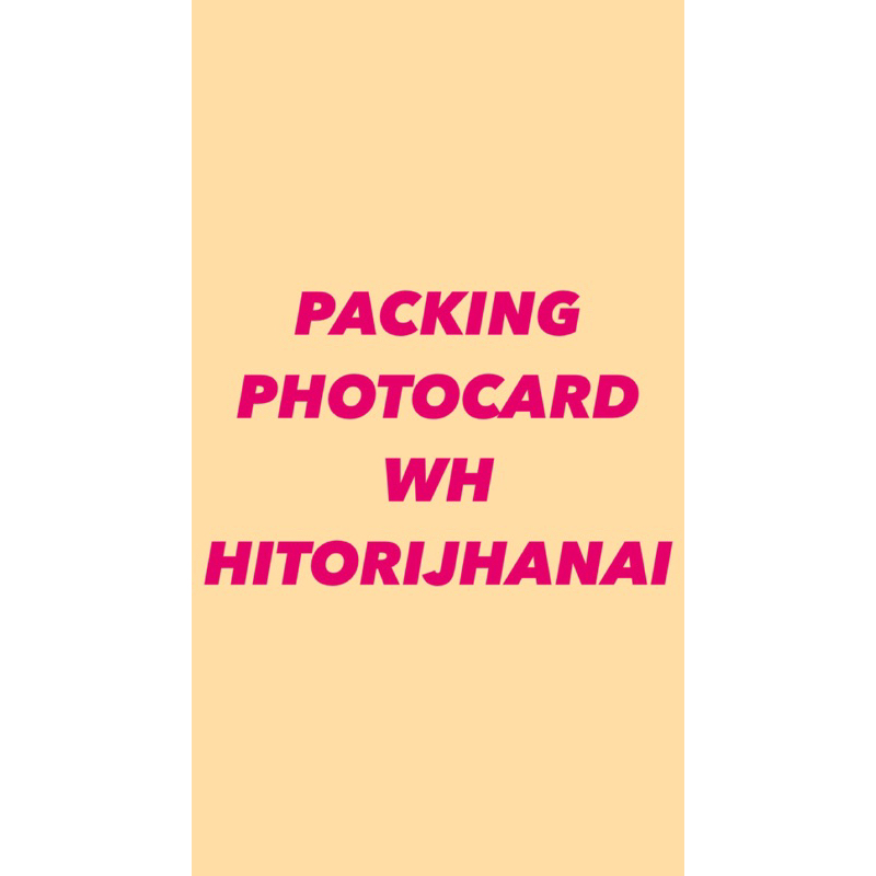 Jual Packing photocard WH Hitorijhanai | Shopee Indonesia