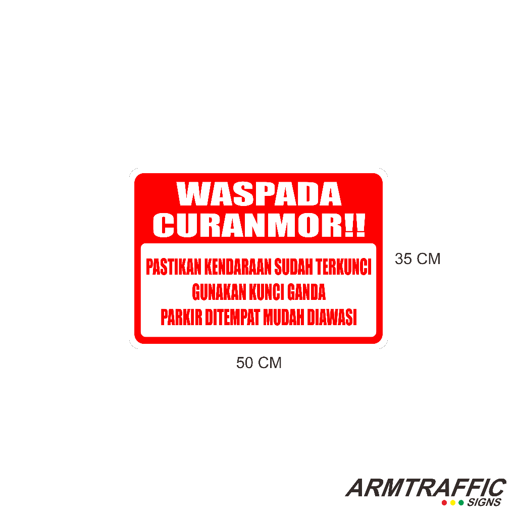 Jual SIGN WASPADA CURANMOR 35 X 50 CM | ARAH TANDA PETUNJUK RAMBU ...