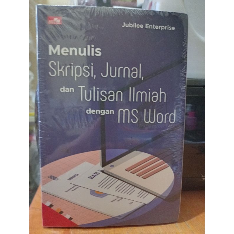 Jual Buku Menulis Skripsi, Jurnal, dan Tulisan Ilmiah dengan Word ...