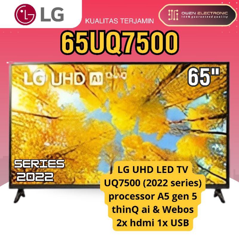 Jual LG 65UQ7500PSF - LED SMART TV 65 INCH UHD 4K HDR THINQ AI LG 65UQ7500 | Shopee Indonesia