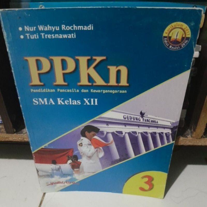 Jual BUKU PPKN / PENDIDIKAN PANCASILA DAN KEWARGANEGARAAN KELAS 3/12/XII SMA EDISI REVISI ...