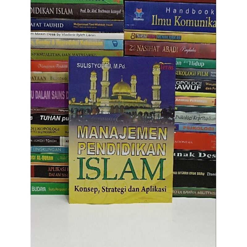 Jual Manajemen Pendidikan Islam Konsep Strategi Dan Aplikasi Shopee