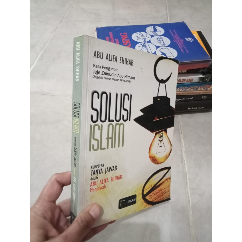 Jual Solusi Islam-Kumpulan Tanya Jawab Dalam Abu Alifa Shihab Menjawab ...