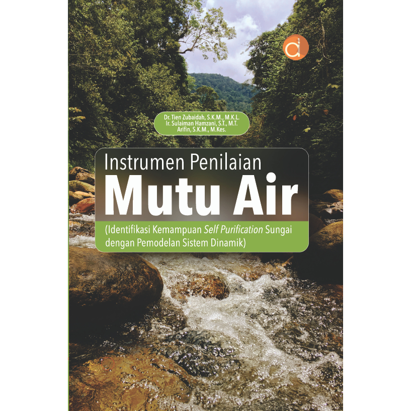 Jual Deepublish - Buku Instrumen Penilaian Mutu Air (Identifikasi Kemampuan Self Purification ...