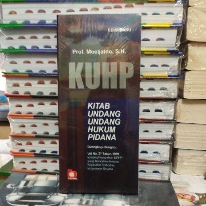 Jual KUHP KITAB UNDANG-UNDANG HUKUM PIDANA MOELJATNO | Shopee Indonesia