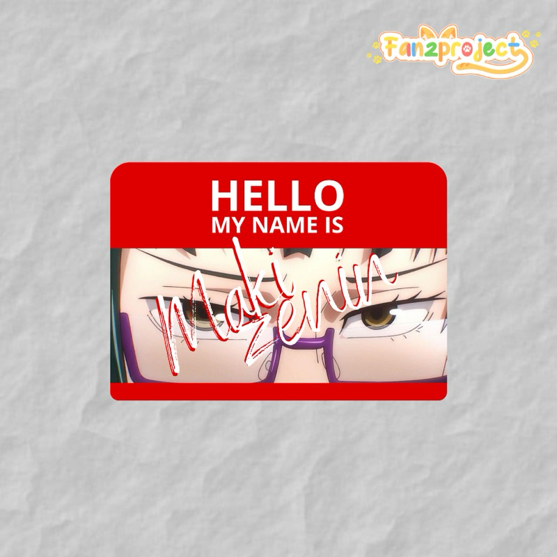 Jual STICKER ANIME HELLO MY NAME IS MAKI ZENIN JUJUTSU KAISEN | Shopee ...
