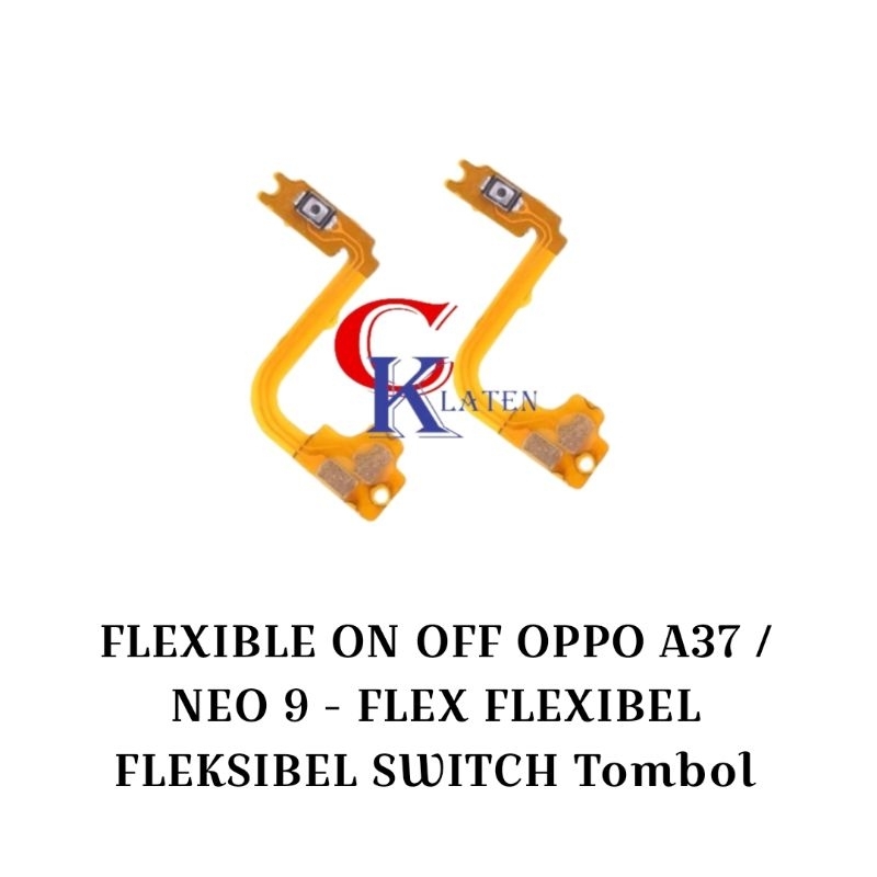 Jual FLEXIBLE ON OFF OPPO A37 / NEO 9 - FLEX FLEXIBEL FLEKSIBEL SWITCH ORIGINAL OEM | Shopee ...