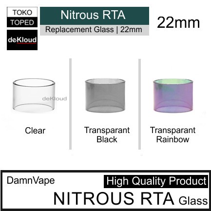 Jual NITROUS 22 RTA Replacement Glass | 22mm | kaca tabung gelas tank ...