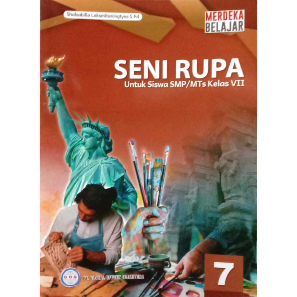 Jual BUKU SISWA SENI RUPA KELAS 7 KURIKULUM PENGGERAK-MERDEKA SMP/MTS PENERBIT: GOS | Shopee ...