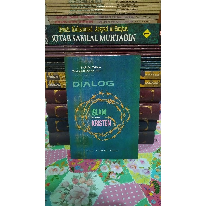 Jual DIALOG ISLAM DAN KRISTEN, Karya Syaikh Muhammad Jawwad Chirri dan Prof Dr. Wilson | Shopee ...