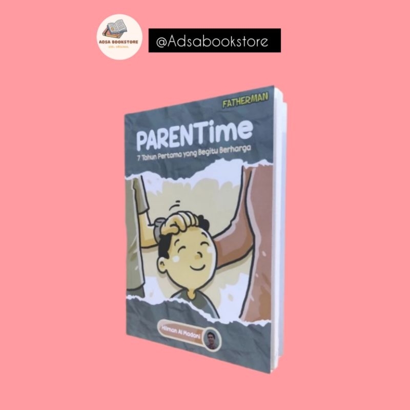 Jual Promo : [Ready] Buku Parenting Buku PARENTime 7 Tahun Pertama yang ...