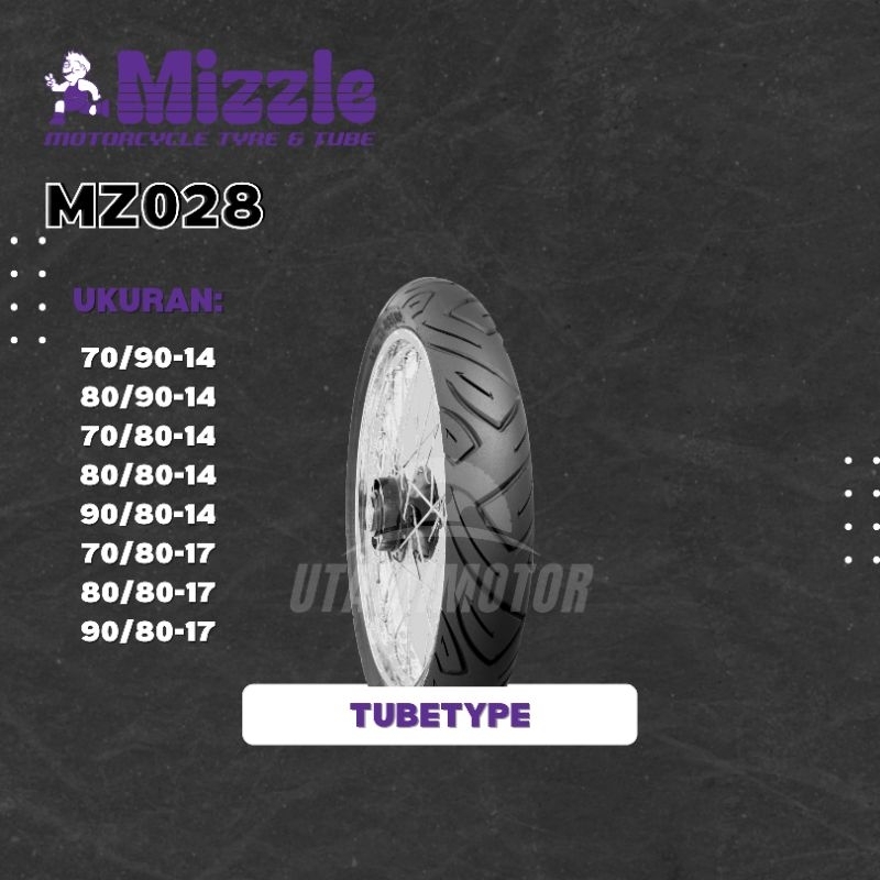 Jual BAN MOTOR MIZZLE MZ028 RING 17 70/80-17 80/80-17 90/80-17 100/80 ...