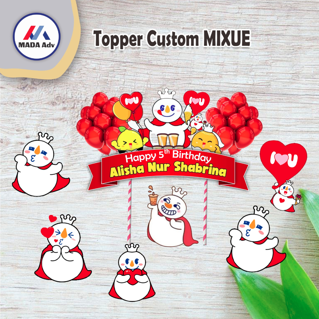 Jual Topper Cake Kue Mixue/ Topper Cake Kue Murah/ Topper Cake Kue Nama ...