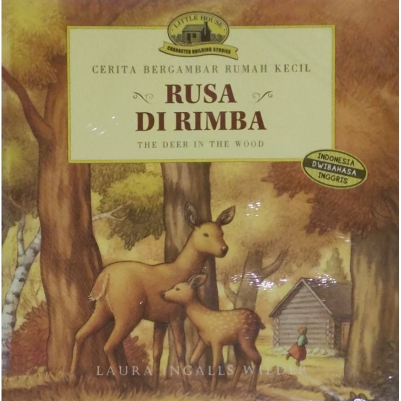 Jual RUSA DI RIMBA cerita bergambar rumah kecil little house on the ...