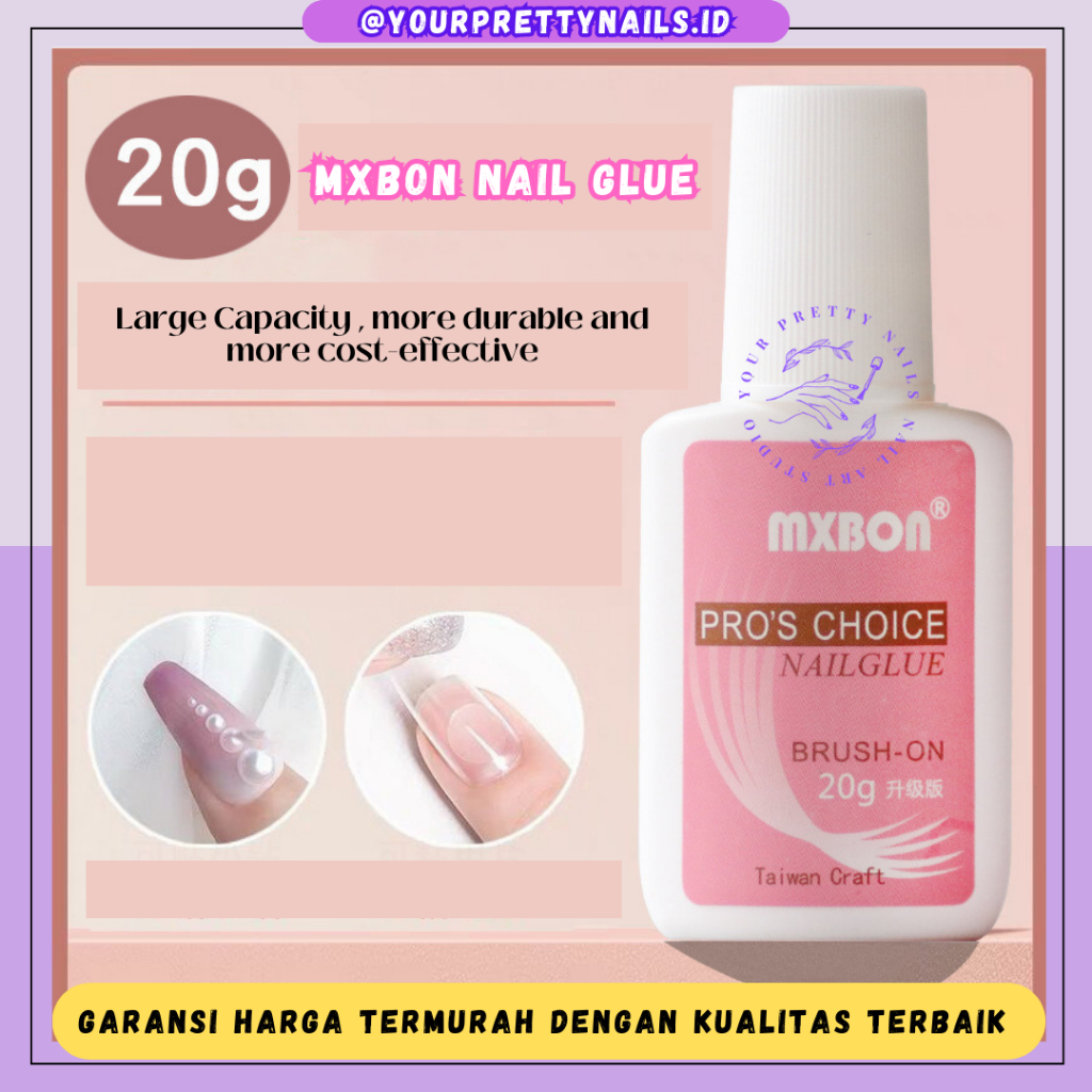 Jual MXBON MX BON 20GR SIZE BESAR ORIGINAL NAIL GLUE / MXBON NAIL GLUE ORIGINAL / LEM KUKU PALSU ...