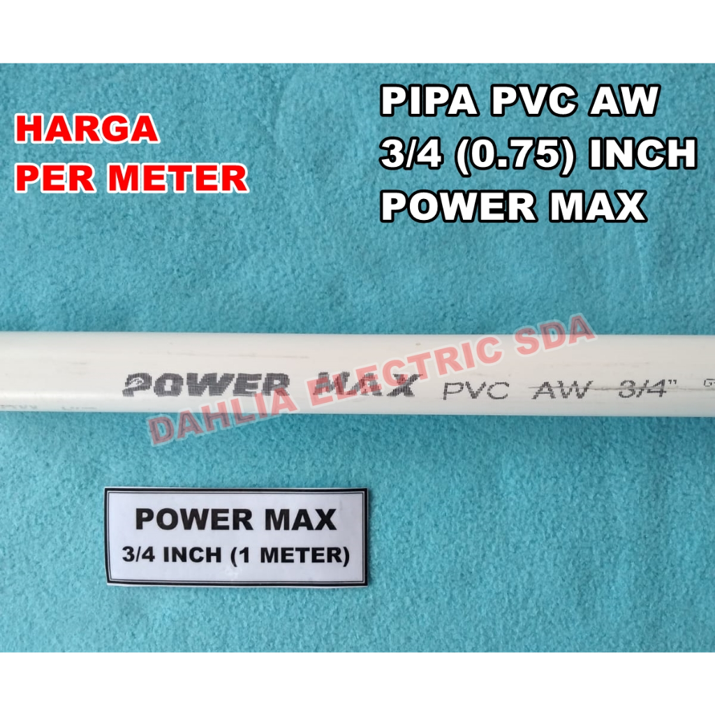 Jual PIPA PVC 3/4 AW POWER MAX PUTIH 1 METER | Shopee Indonesia