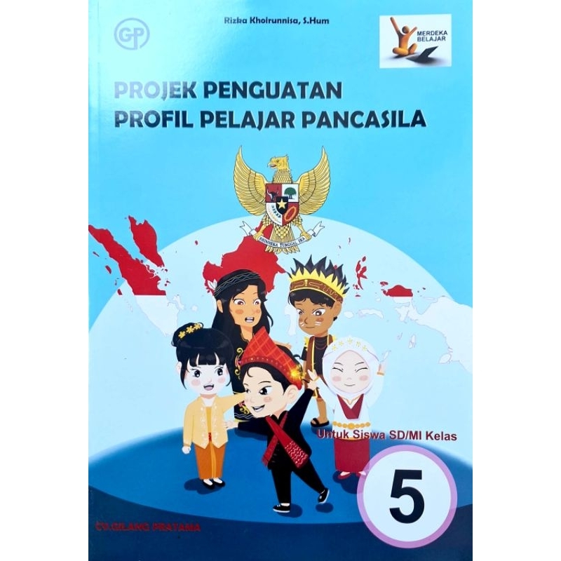 Jual Buku P5 : Projek Penguatan Profil Pelajar Pancasila untuk SD / MI Kelas 1 2 3 4 5 6 ...