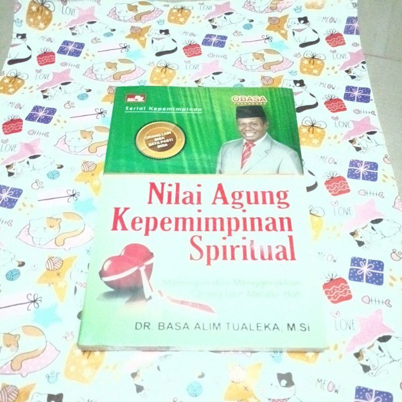 Jual Buku Nilai Agung kepemimpinan spiritual - DR. BASA ALIM TUALEKA ...