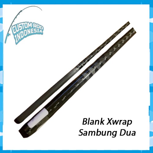 Jual NC, Blank Xwrap Sambung Dua - Joran Xwrap Two Piece - Joran Galatama - Joran Galapung ...