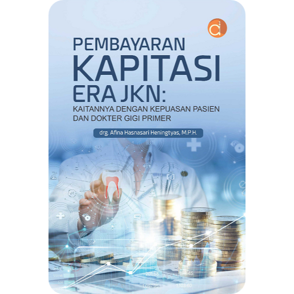 Jual Buku Pembayaran Kapitasi Era JKN: Kaitannya dengan Kepuasan Pasien ...