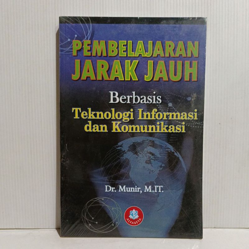 Jual Buku Pembelajaran Jarak Jauh Berbasis Teknologi Informasi Dan Komunikasi Munir Original ...