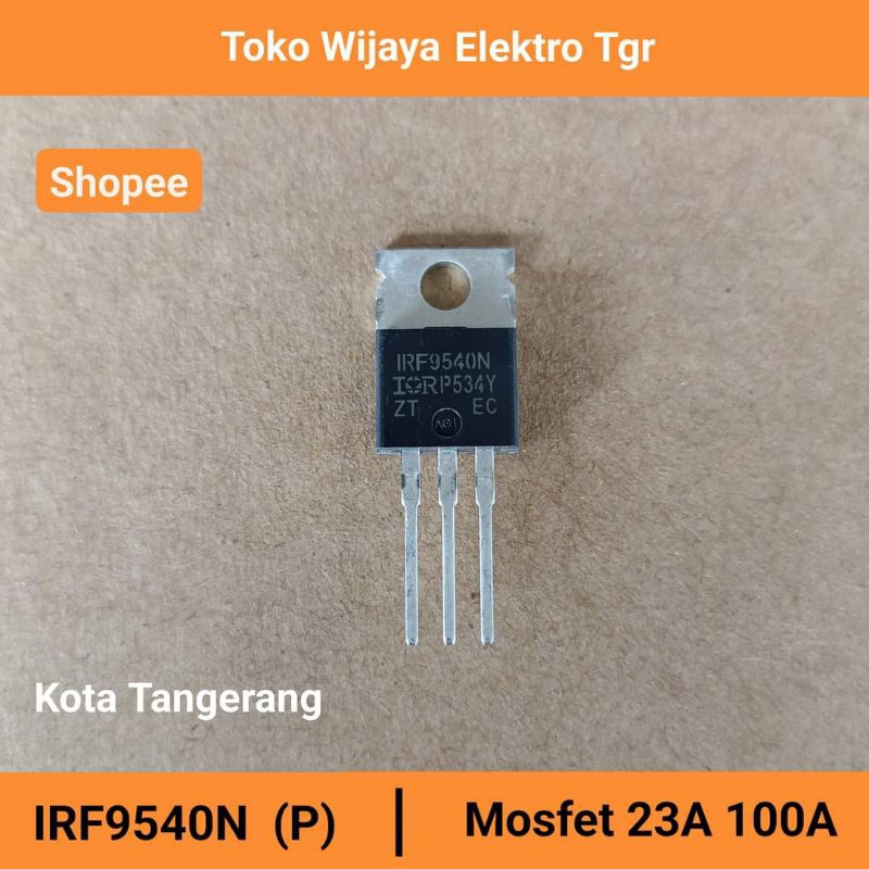 Jual Mesin Las Sparepart | IRF9540N Mosfet 23A 100V P Channel | Shopee ...