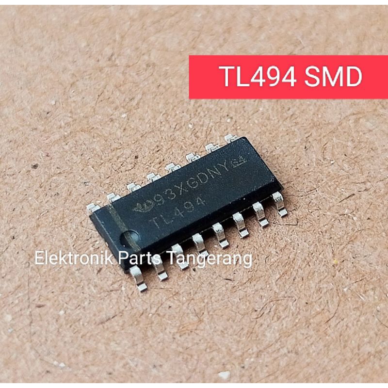 Jual IC TL494 SMD TRANSISTOR TL494C SMD IC SMD TL494 TL 494C TL 494 | Shopee Indonesia