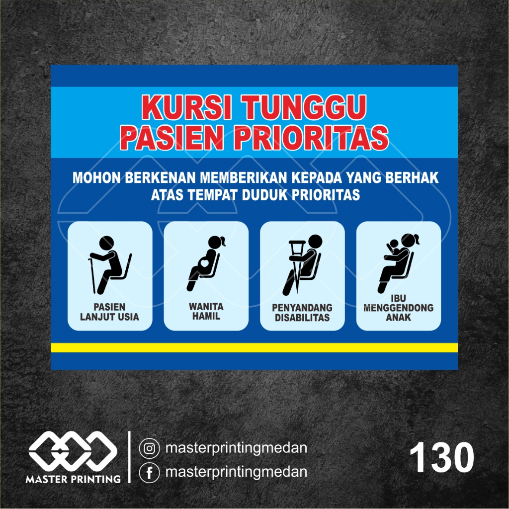 Jual 130 - Stiker Kursi Tunggu Pasien Prioritas, Sticker Vinyl, Premium ...