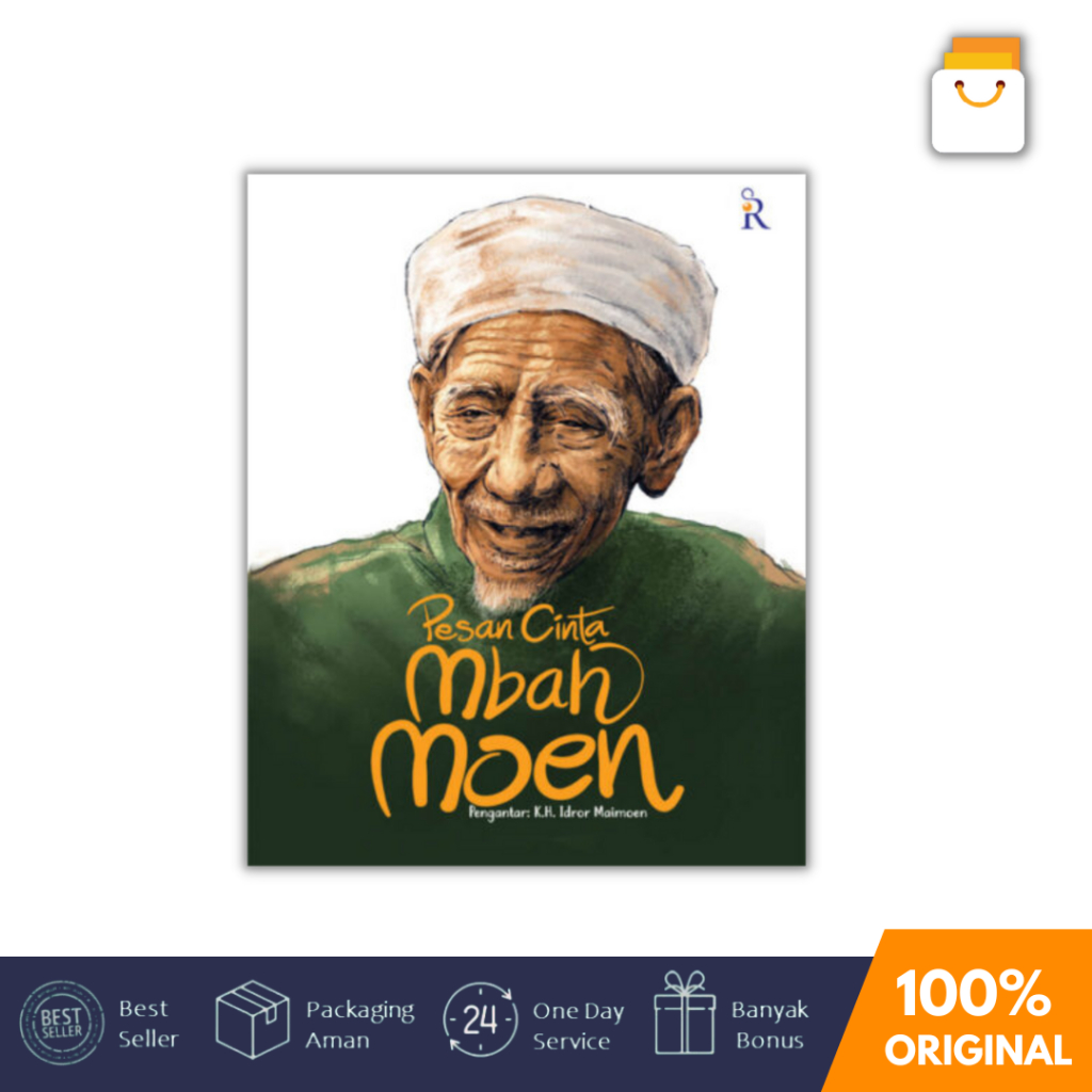 Jual Buku Pesan Cinta Mbah Moen - Nasihat-Nasihat Pilihan K.H. Maimoen ...