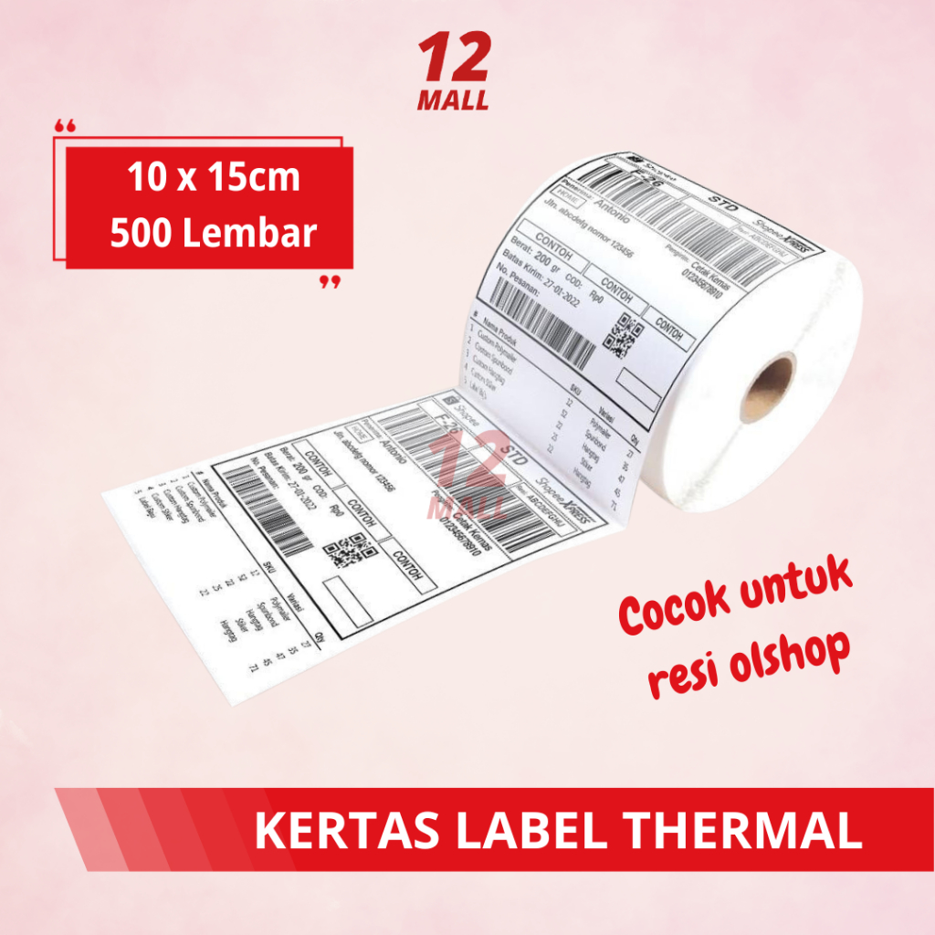 Jual Kertas Thermal 10x15 cm isi 500 Pcs/ Label thermal barcode Roll A6 / Thermal Resi 100x150 ...