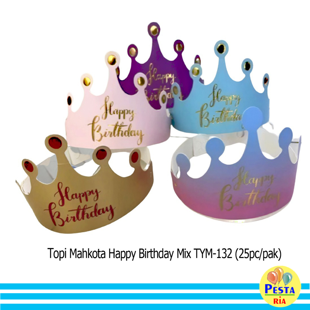 Jual Murah!! (1Pcs) Topi Mahkota Happy Birthday MIX, topi ultah, topi ...