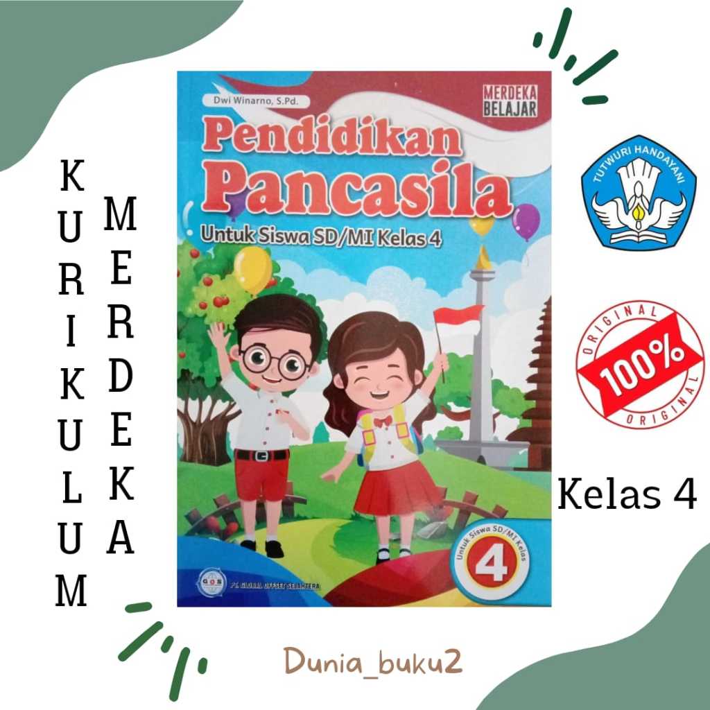 Jual BUKU SISWA PENDIDIKAN PANCASILA KURIKULUM PENGGERAK-MERDEKA KELAS 4 SD/MI (PENERBIT: GOS ...