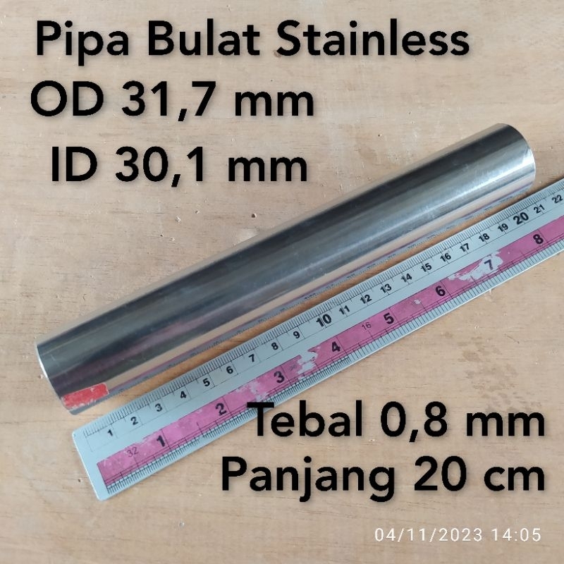 Jual Pipa Bulat Stainless OD 31,7 mm ID 30,1 mm Tebal 0,8 mm Panjang 20 cm | Shopee Indonesia