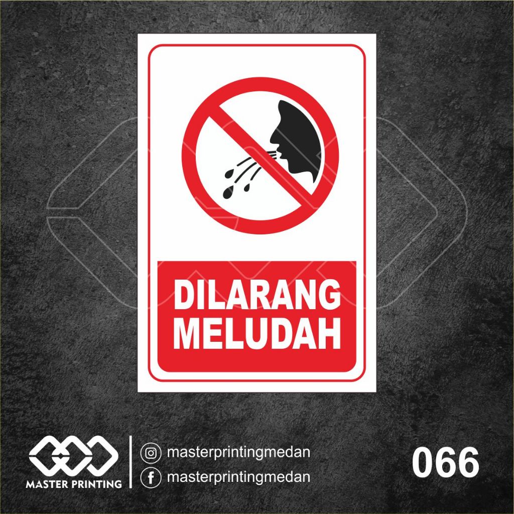 Jual 066 - Stiker Dilarang Meludah, Sticker Vinyl, Premium, Tahan Air ...