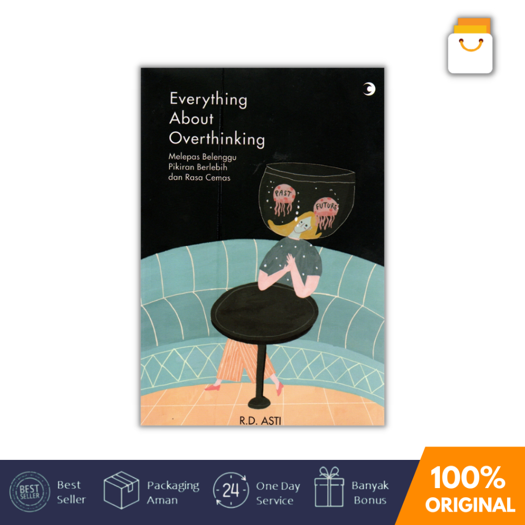 Jual Buku Everything About Overthinking - R.D Asti - Caesar Media | Shopee Indonesia
