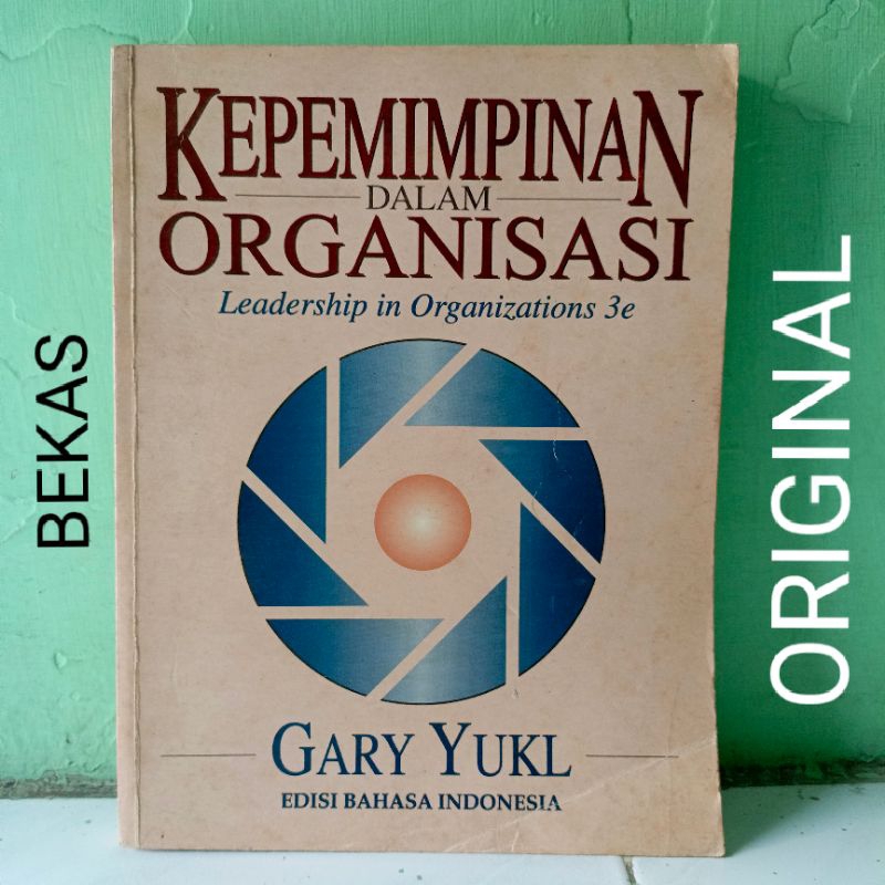 Jual Buku Kepemimpinan Dalam Organisasi Leadership In Organizations ...