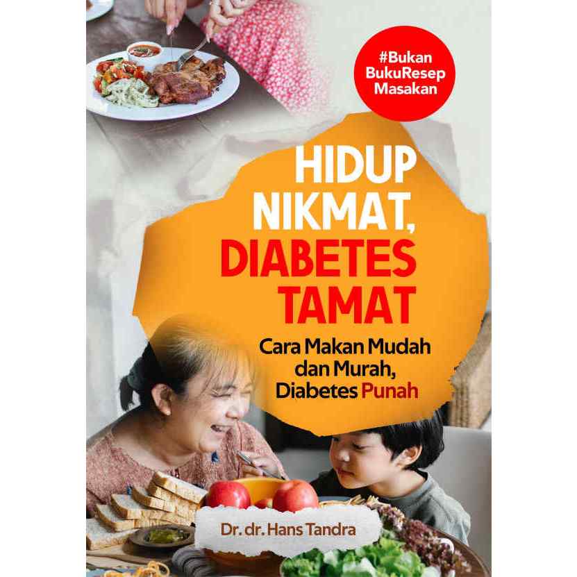 Jual Hidup Nikmat, Diabetes Tamat Cara Makan Mudah Dan Murah, Diabetes ...