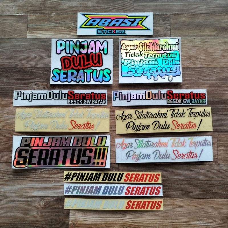 Jual sticker agar silaturahmi tidak terputus pinjam dulu seratus | Shopee Indonesia
