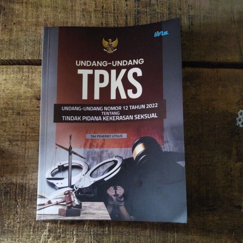 Jual Buku Undang-Undang TPKS ( Undang-undang Nomor 12 Tahun 2022 Tentang Tindak Pindana ...