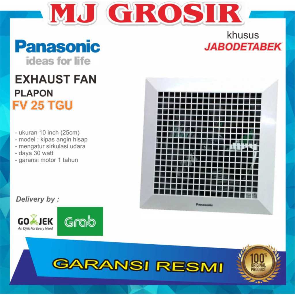 Jual KIPAS ANGIN EXHAUST FAN PANASONIC FV 25 TGU 10 INCH HISAP PLAPON ...