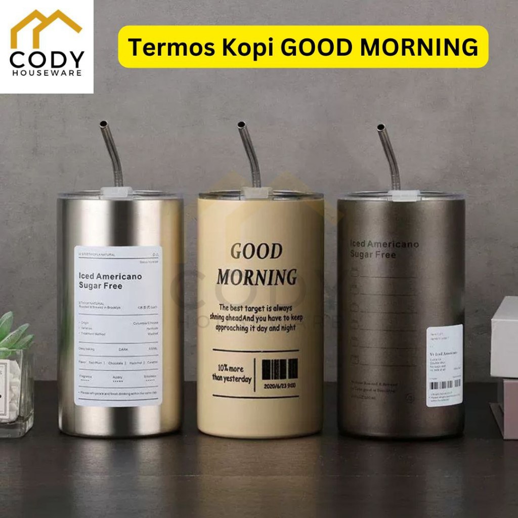 Jual CODY Tumbler Mug Kopi Stainless Steel GOOD MORNING Gratis Sedotan ...