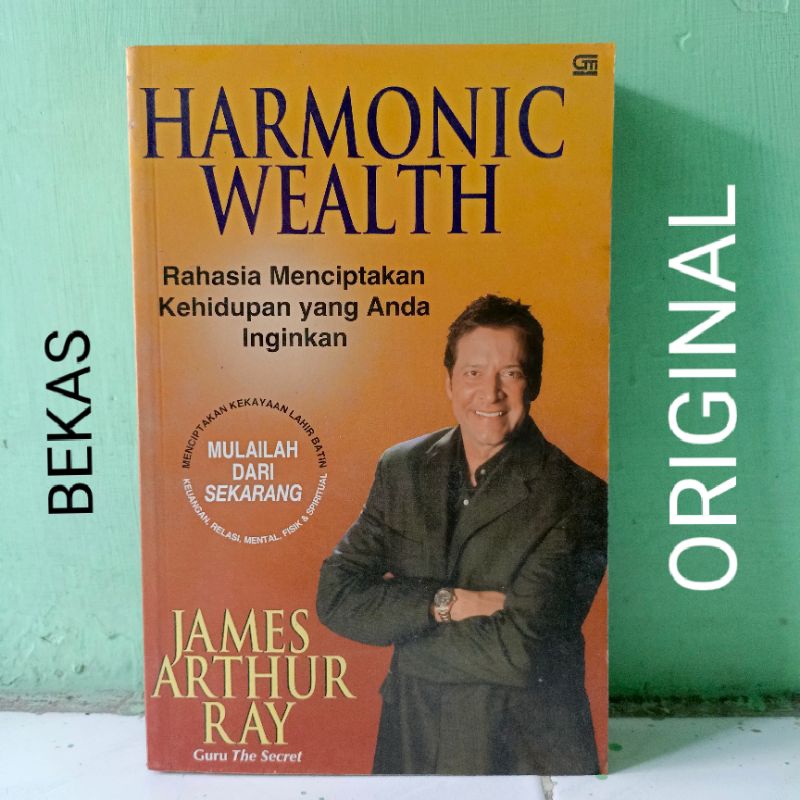 Jual Buku Kekayaan Harmonis Harmonic Wealth Rahasia Menciptakan ...