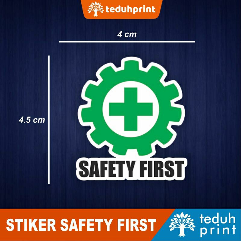 Jual Sticker Stiker SAFETY FIRST K3 Keselamatan Kerja Proyek / Stiker K3 Safety First / Stiker ...