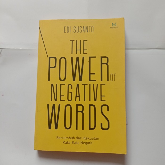 Jual Buku The Power of Negative Words Bertumbuh dari Kekuatan Kata-Kata Negatif (Edi Susanto ...