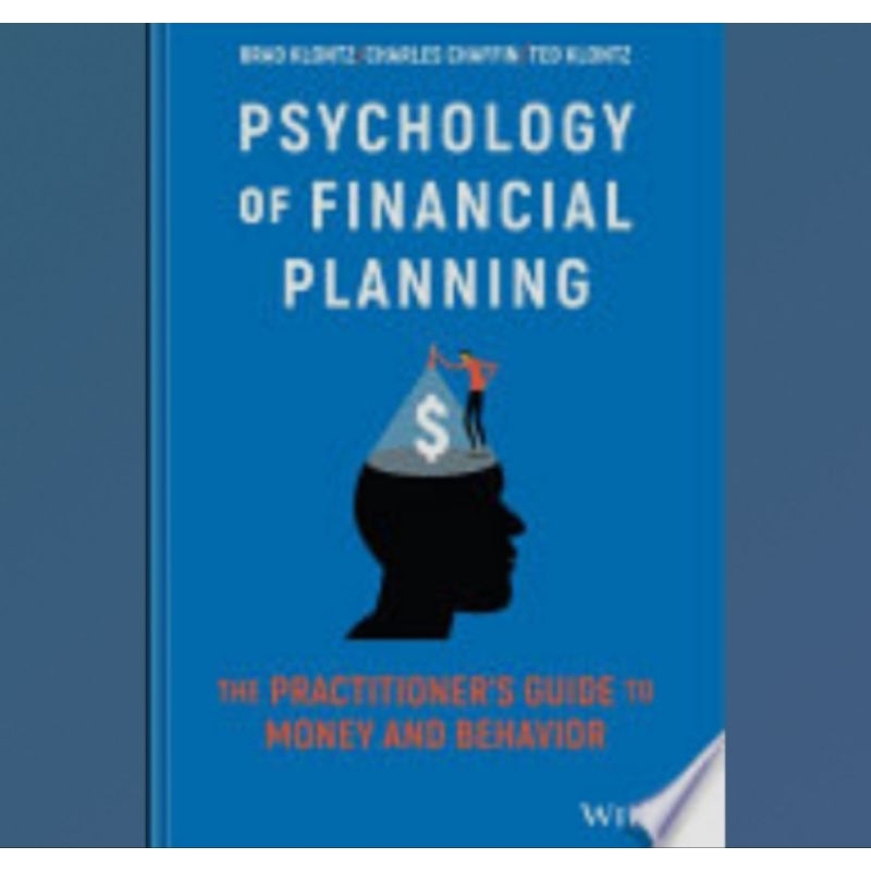 Jual Buku Psychology of Financial Planning: The Practitioner's Guide to Money and Behavior ...
