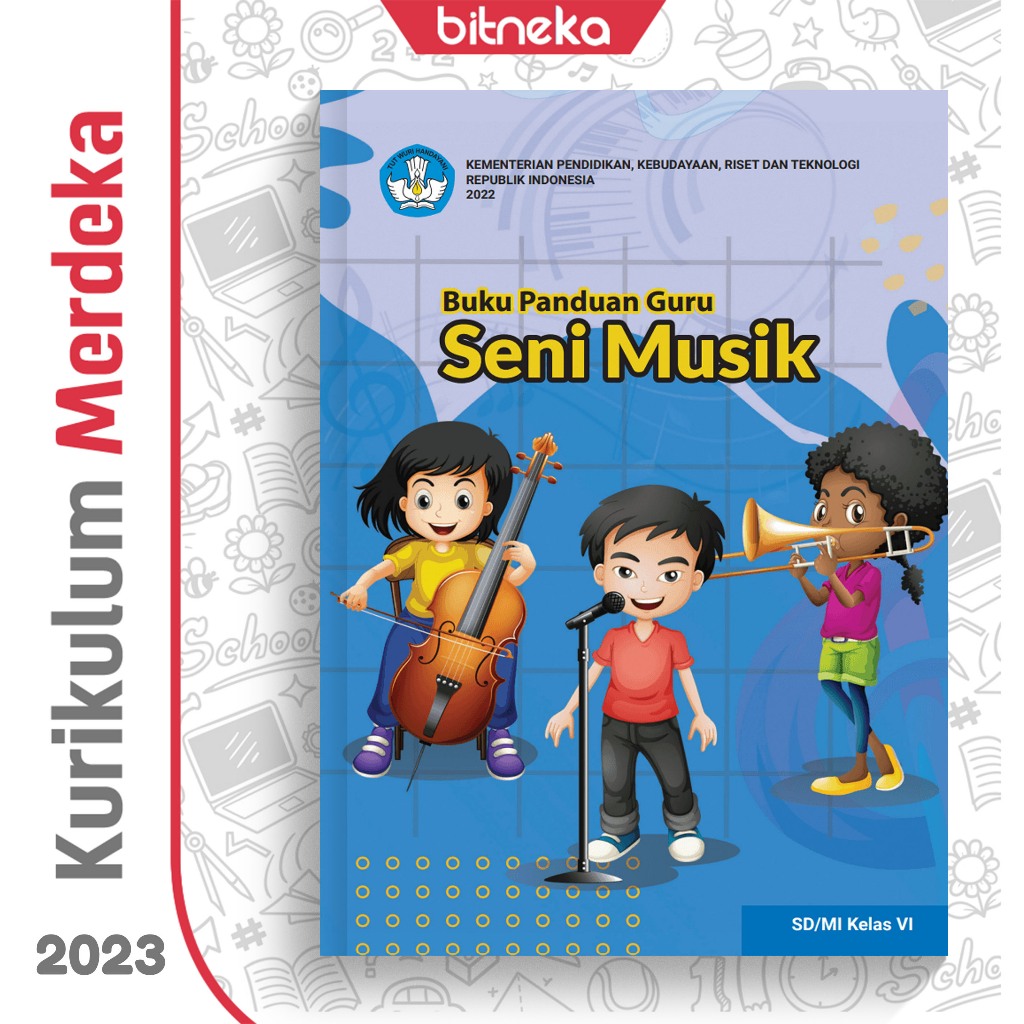 Jual Buku Panduan Guru Seni Musik SD/MI Kelas 6 Kurikulum Merdeka Kurmer | Shopee Indonesia