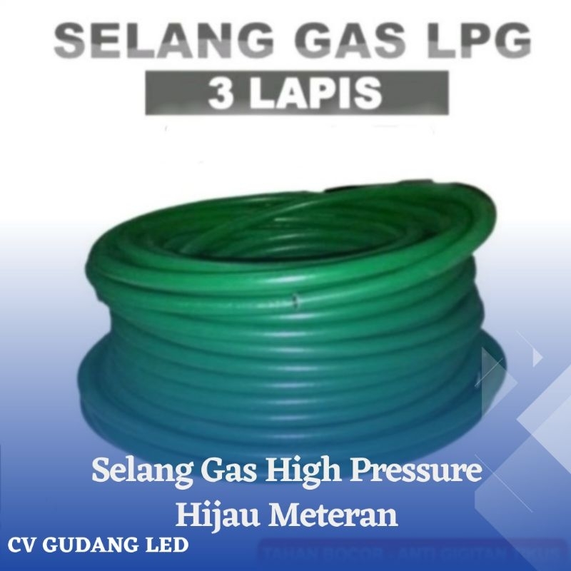Jual Selang Gas LPG 3 Lapis High Pressure / Tekanan Tinggi Hijau ...