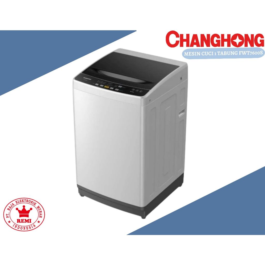 Jual MESIN CUCI 1 TABUNG CHANGHONG FWT7600S 7KG TOP LOADING WM | Shopee Indonesia
