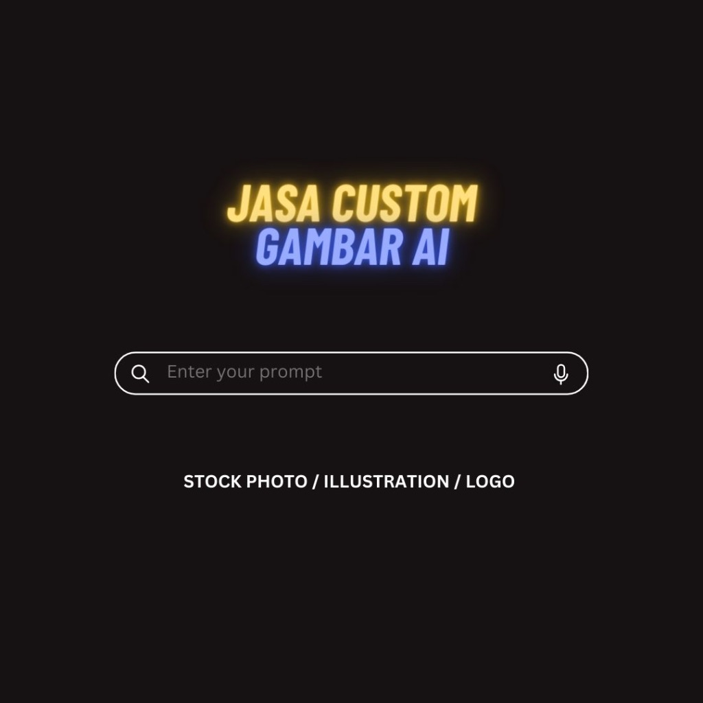 Jual Jasa Custom Gambar AI untuk STOCK PHOTO, ILLUSTRATION, LOGO ...