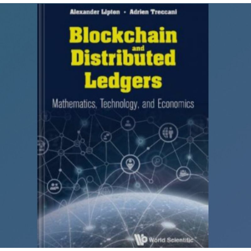 Jual Buku Blockchain and Distributed Ledgers: Mathematics, Technology, and Economics | Shopee ...